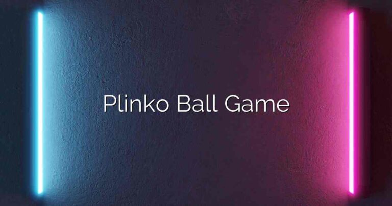 Plinko Ball Game